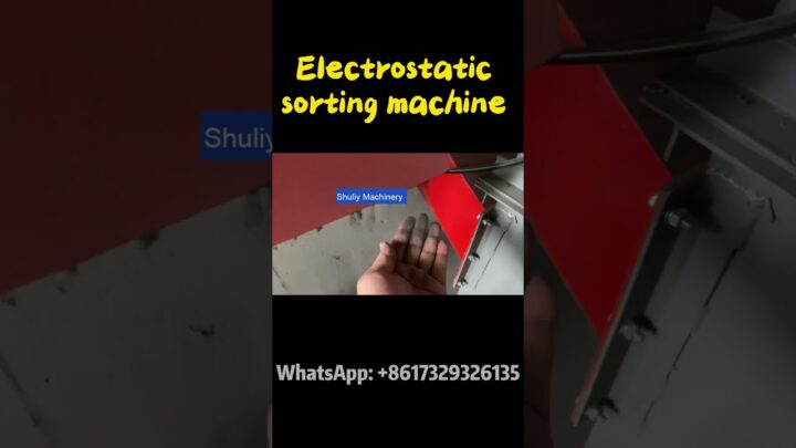 Electrostatic sorting machine electrostatic separator price